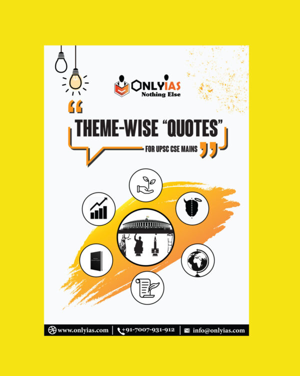 ONLY IAS THEME-WISE “QUOTES” –(FOR UPSC CSE MAINS ) 2021 BLACK & WHITE ...