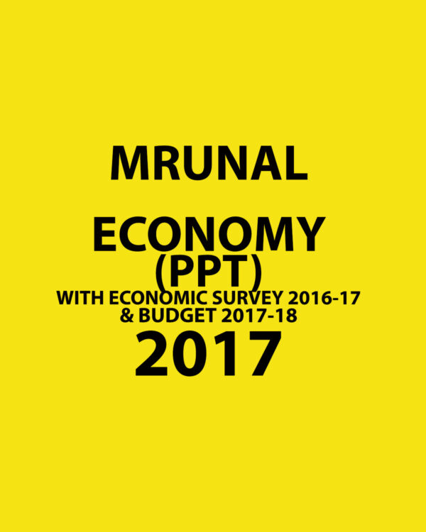 MRUNAL ECONOMY PPT SURVEY 2016-17 & BUDGET 2017-18 (2017) (BLACK AND ...