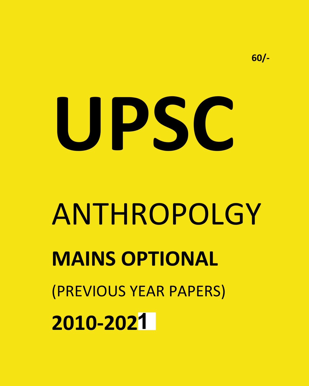 UPSC -ANTHROPOLOGY ( PAPER-I+II) MAINS OPTIONAL (PREVIOUS YEAR PAPERS ...