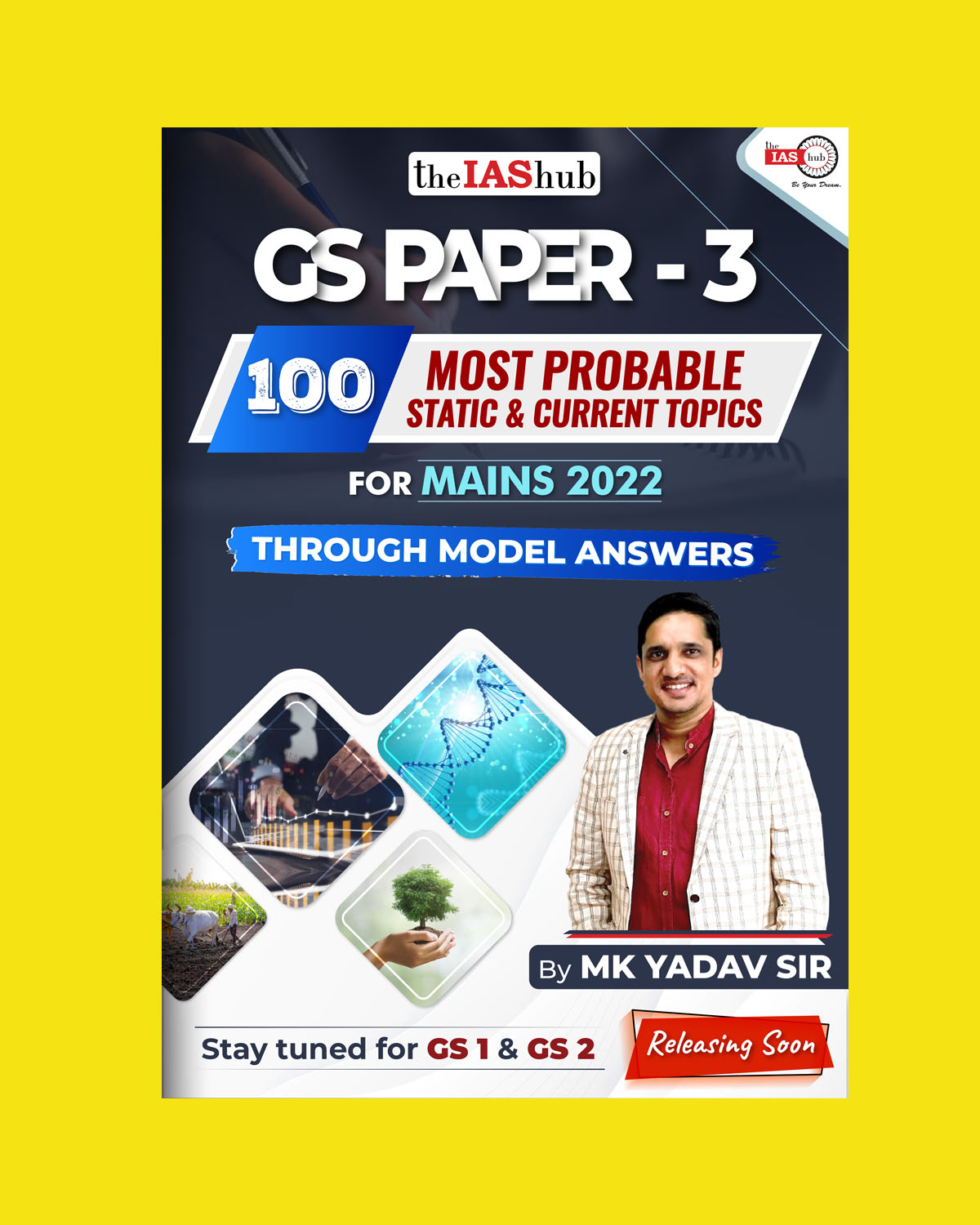 THE IAS HUB GS PAPER-3 100 MOST PROBABLE STATIC & CURRENT TOPIC FOR ...