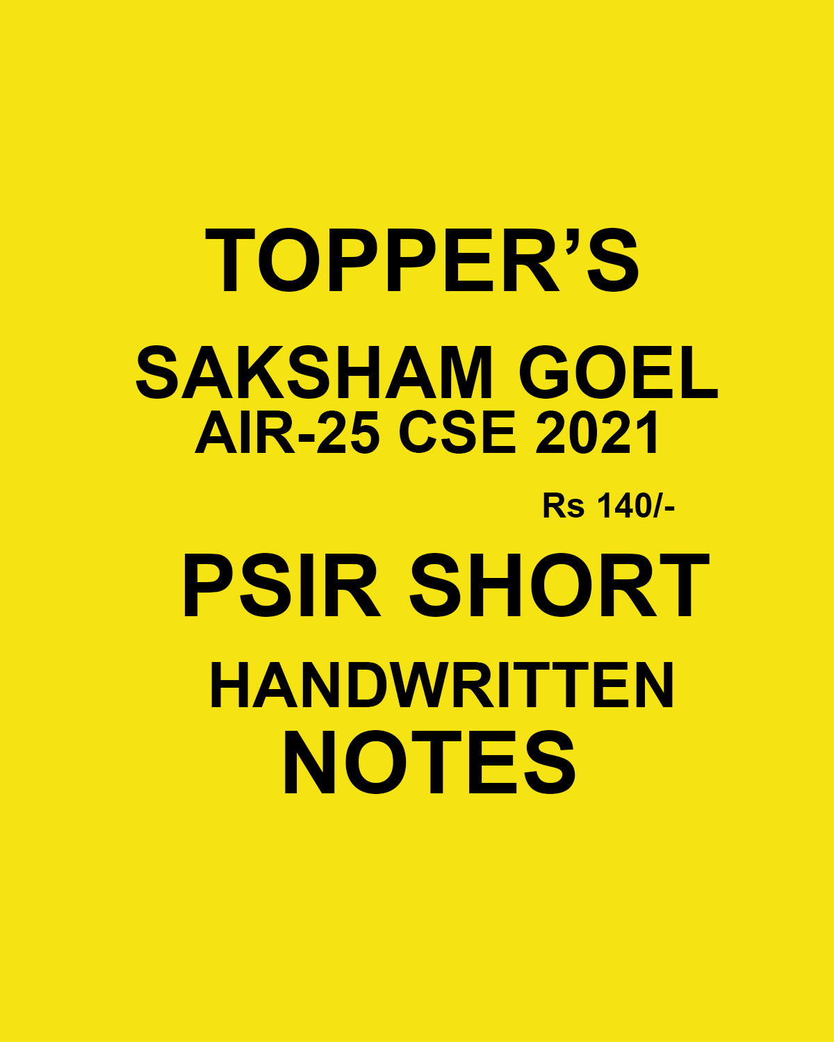 TOPPERS SAKSHAM GOEL AIR-25 IFOS 2021 PSIR SHORT HANDWRITTEN NOTES 2021 ...