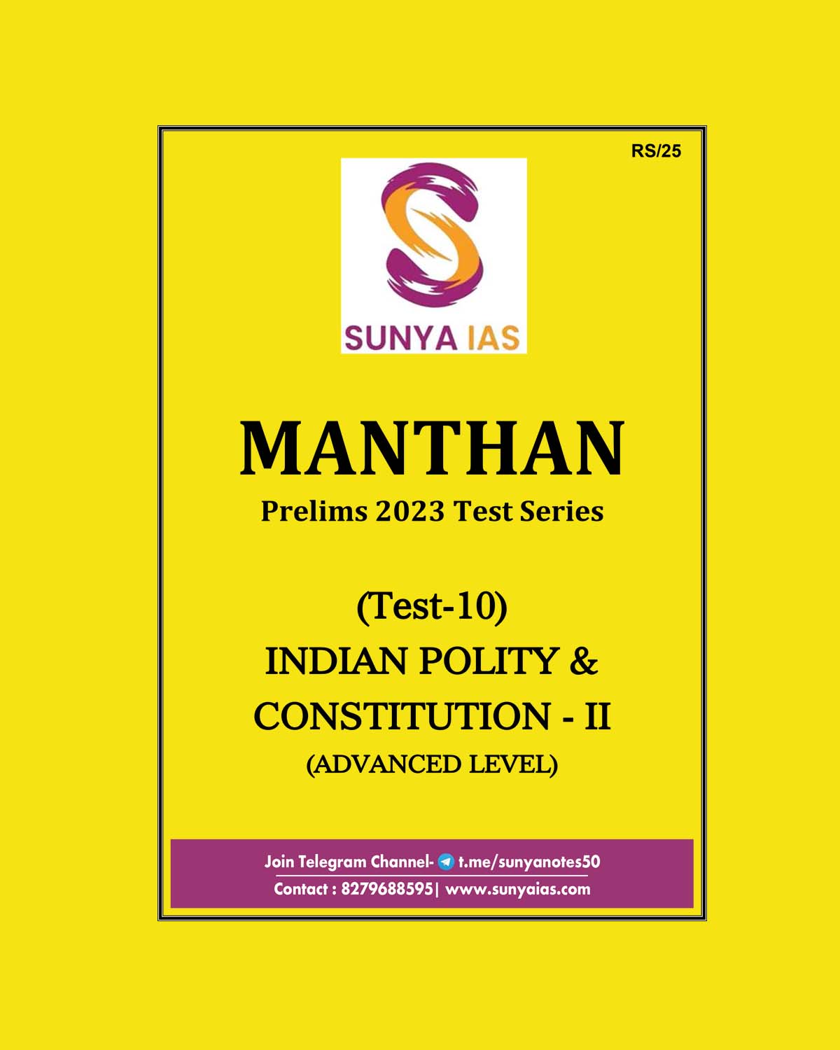 SUNYA IAS 2023 TEST-10 MANTHAN-PRELIMS 2023 TEST SERIES –INDIAN POLITY ...