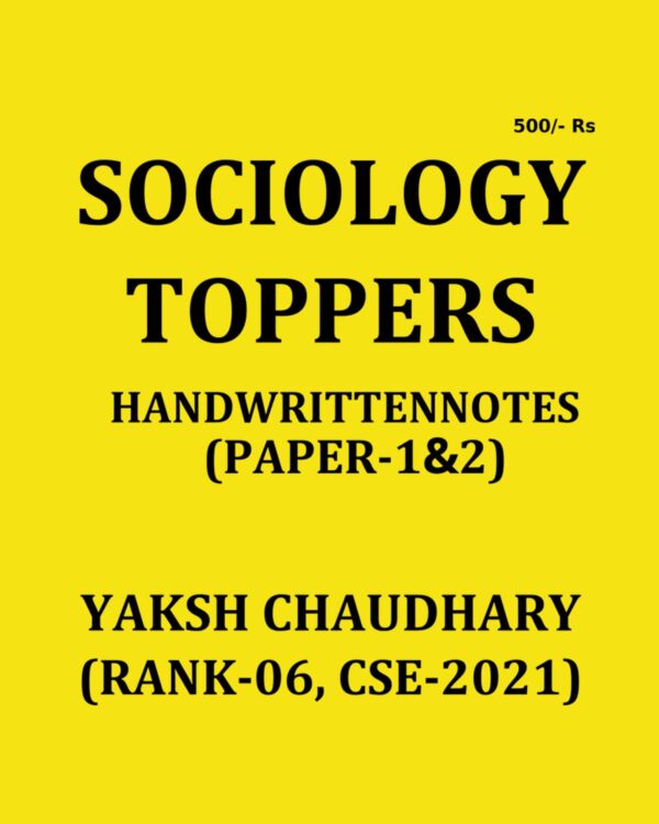 SOCIOLOGY TOPPER 2021 YAKSH CHAUDHARY (RANK 06,CSE -2021) HANDWRITTEN ...