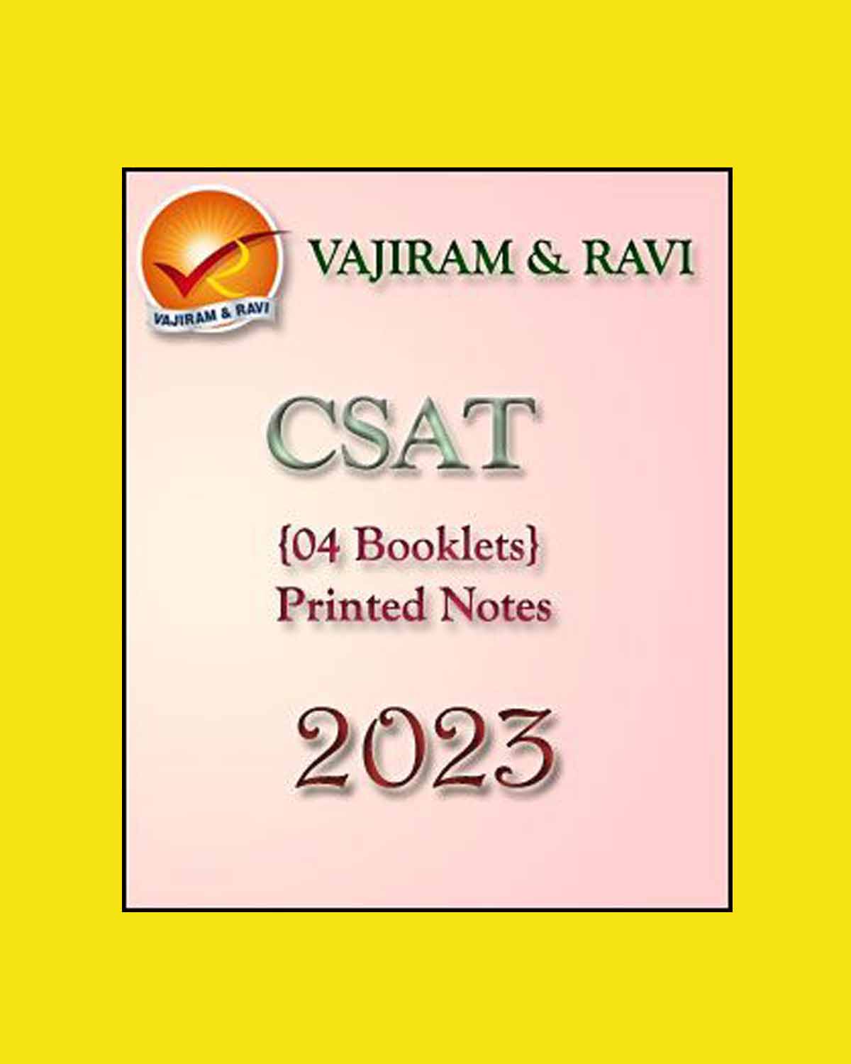 VAJIRAM & RAVI CSAT 2023 ENGLISH MEDIUM (NUMBER OF BOOKLETS – 04 ...